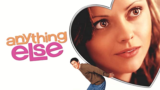 Anything Else (2003) – Movie Review – DipsicDude
