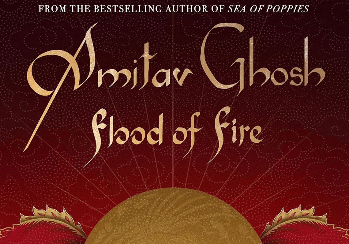 Flood of Fire (Ibis Trilogy #3) by Amitav Ghosh – Book Review – DipsicDude